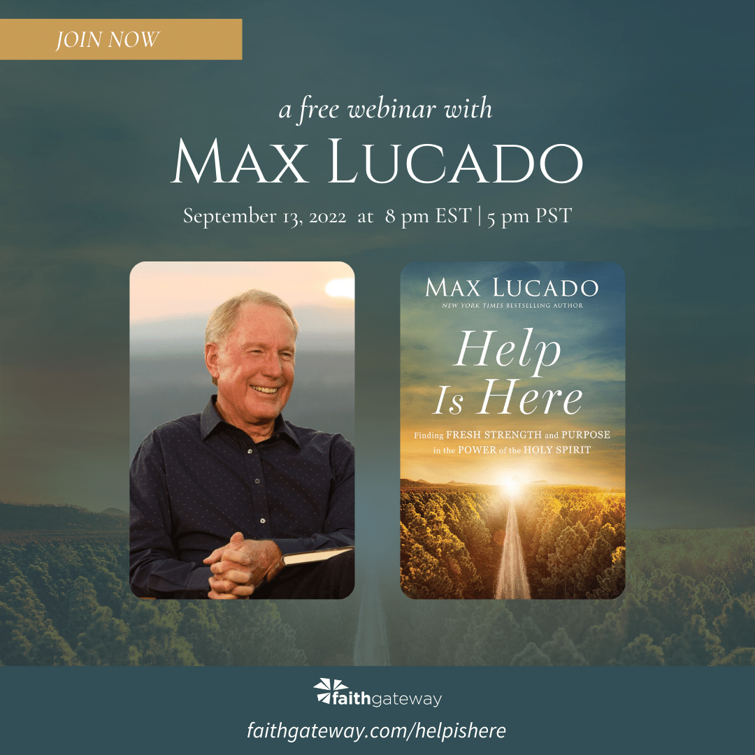 Help is Here- Max Lucado Social Graphics (1080 × 1080 px)